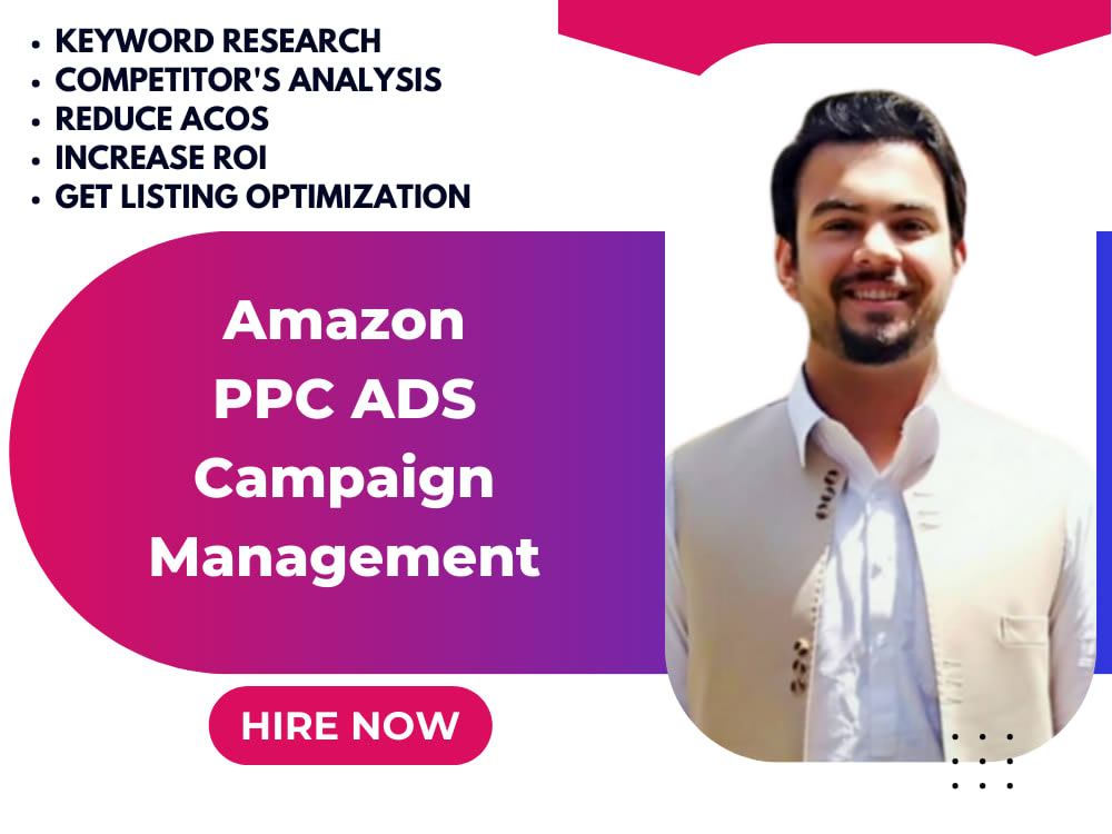 Amazon PPC Campaign Setup, Management & Optimization with Low ACOS-High ROI | Upwork