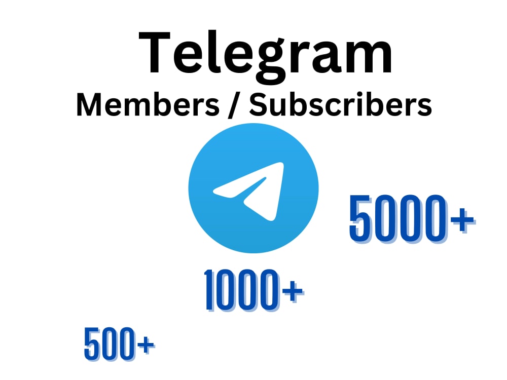 5000+ Telegram members for your channel or group | Upwork