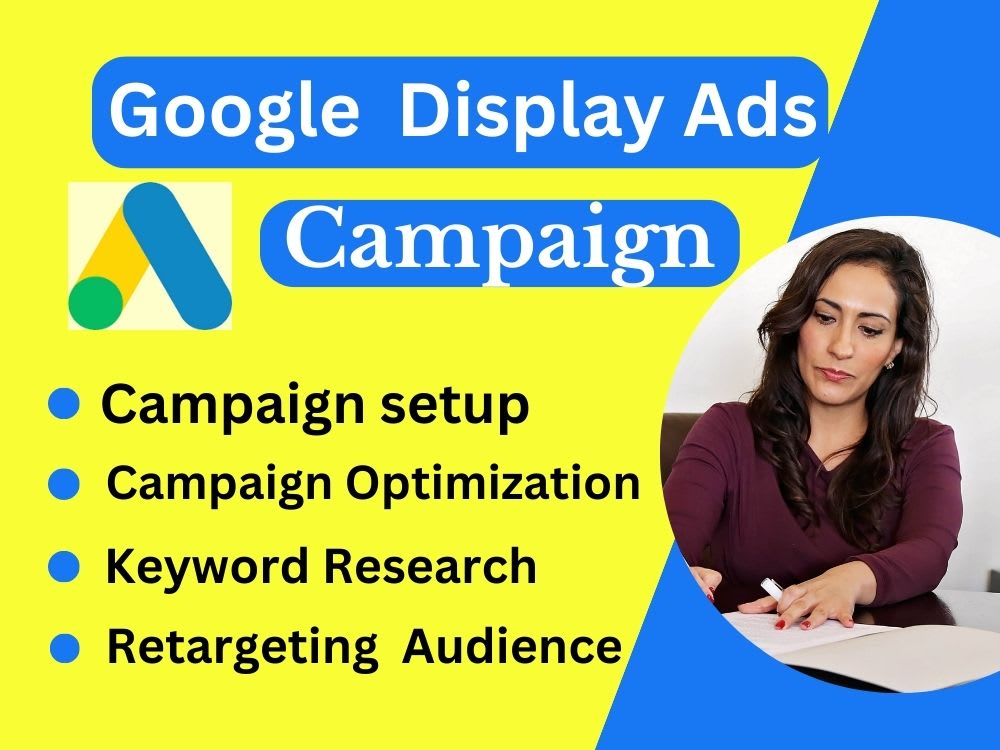 Google Display Ads Campaign Setup | Upwork