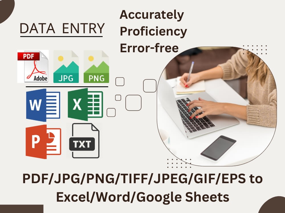 Data Entry from PDF/JPG/PNG/TIFF/JPEG/GIF/EPS to Excel/Word/Google Sheets | Upwork