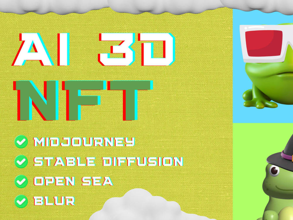 Meme, Pepe, ai, 3d nft design in midjourney, stable diffusion for blur | Upwork