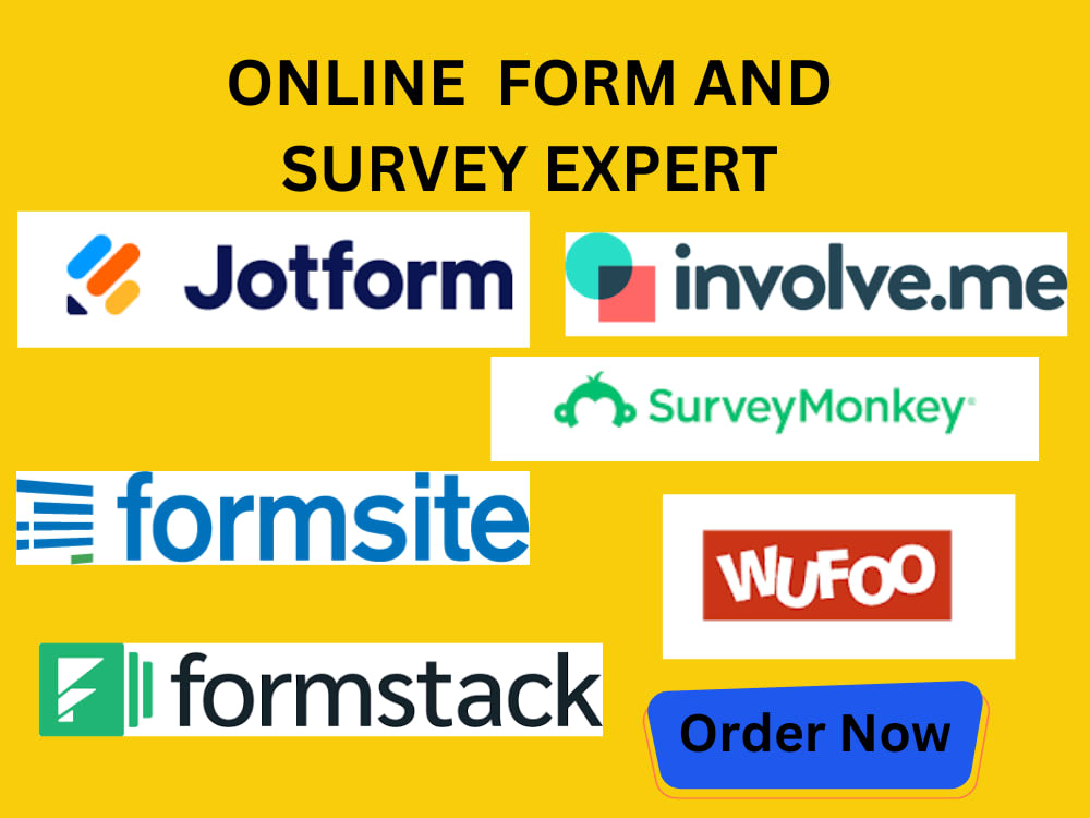 Your online forms, jotform, Typeform, survey Monkey PandaDoc, wufoo ...