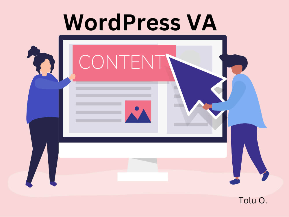 WordPress Virtual Assistant| WordPress Blog Content Manager| WordPress VA | Upwork