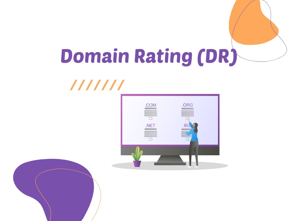 Domain Rating (DR) and Domain Authority (DA) | Upwork
