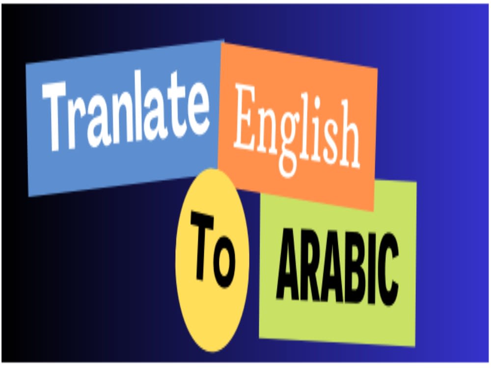 400 words of translation documents in English to Arabic | Upwork