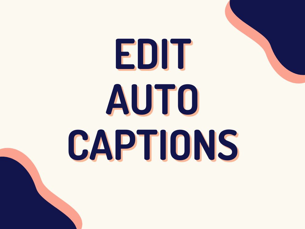 Auto-generated captions edited and synched. | Upwork