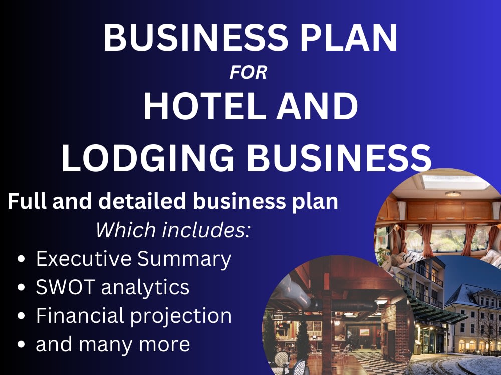 A Detailed Startup Business Plan for Hotel And Lodging Business | Upwork