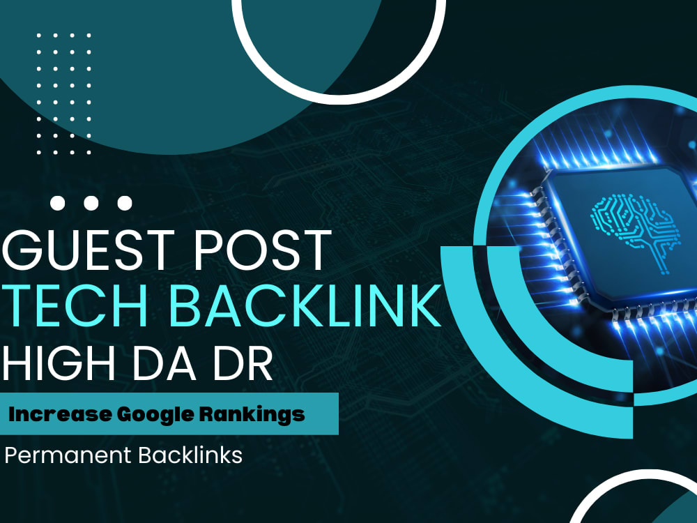 Submission of Technology guest post with authority backlinks | Upwork