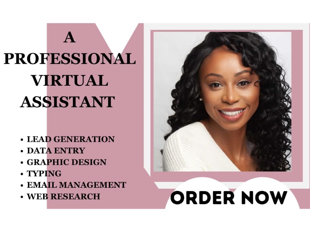 A professional and skilled Virtual assistant ready to help in every way ...