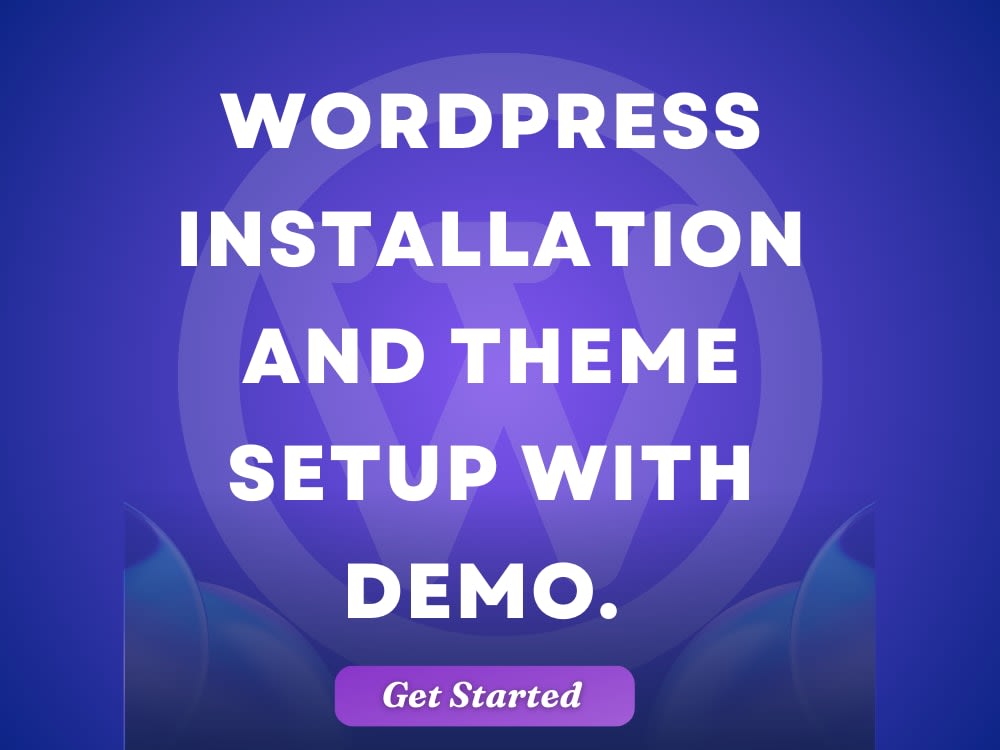Wordpress Installation With Theme Setup And Demo Import Upwork
