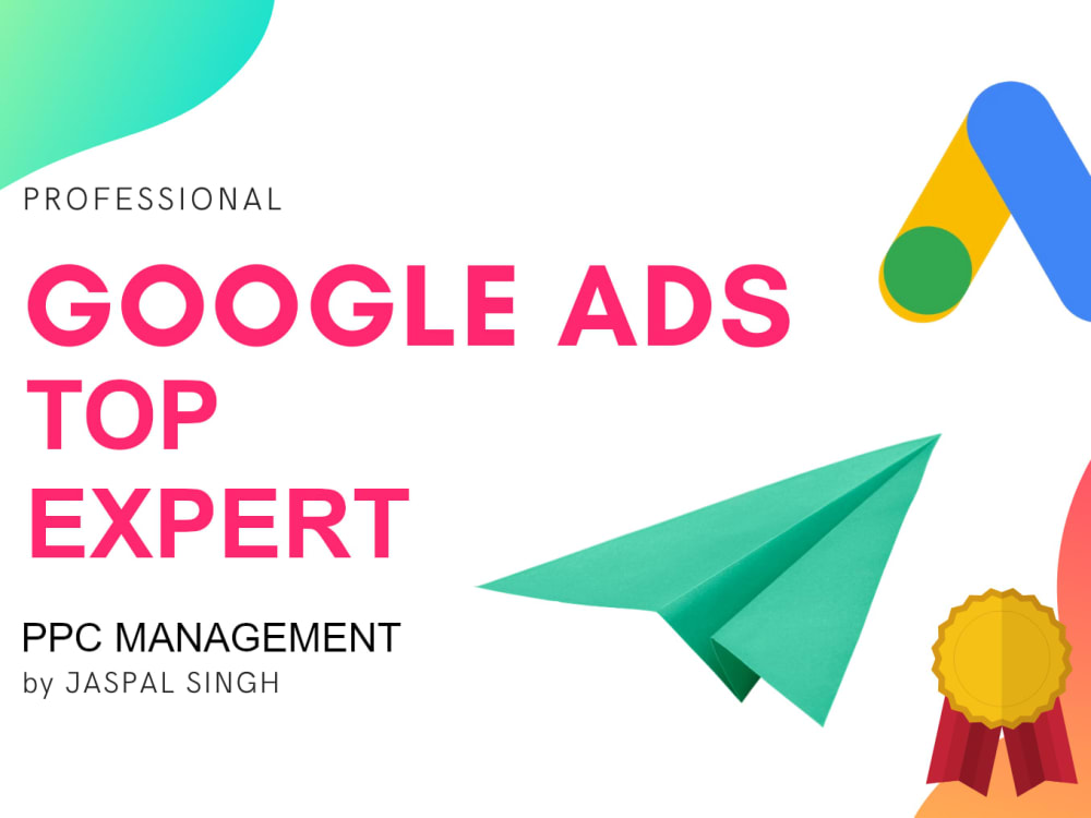 Google Ads (Adwords) Campaign Setup & Optimization | Upwork