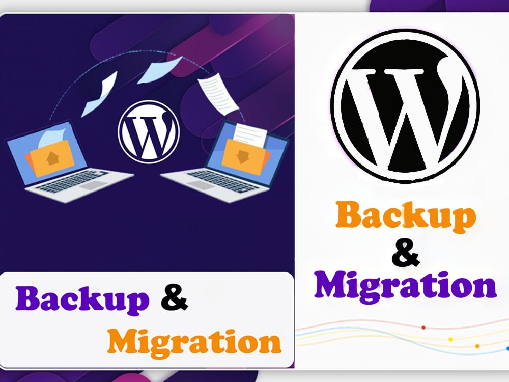 A Backup and Migration of your WordPress website | Upwork