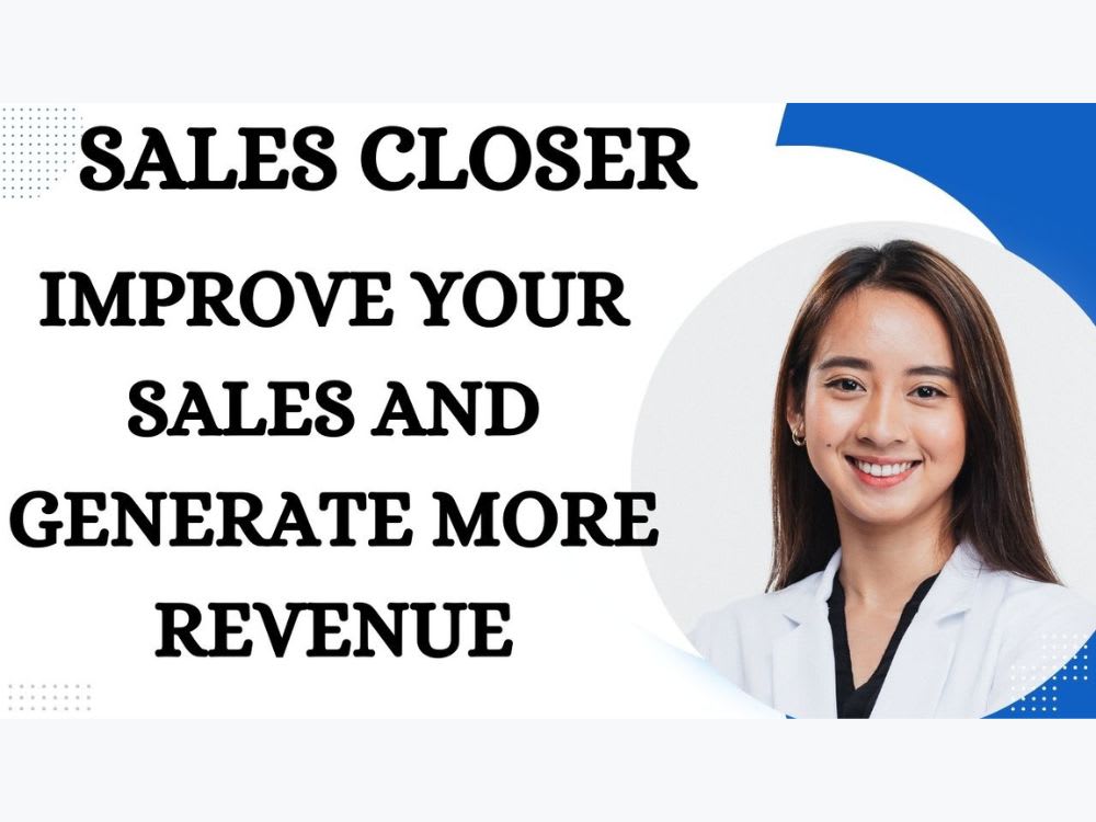 Sales,b2b sales closer, deal sealer, sales customer service representative | Upwork