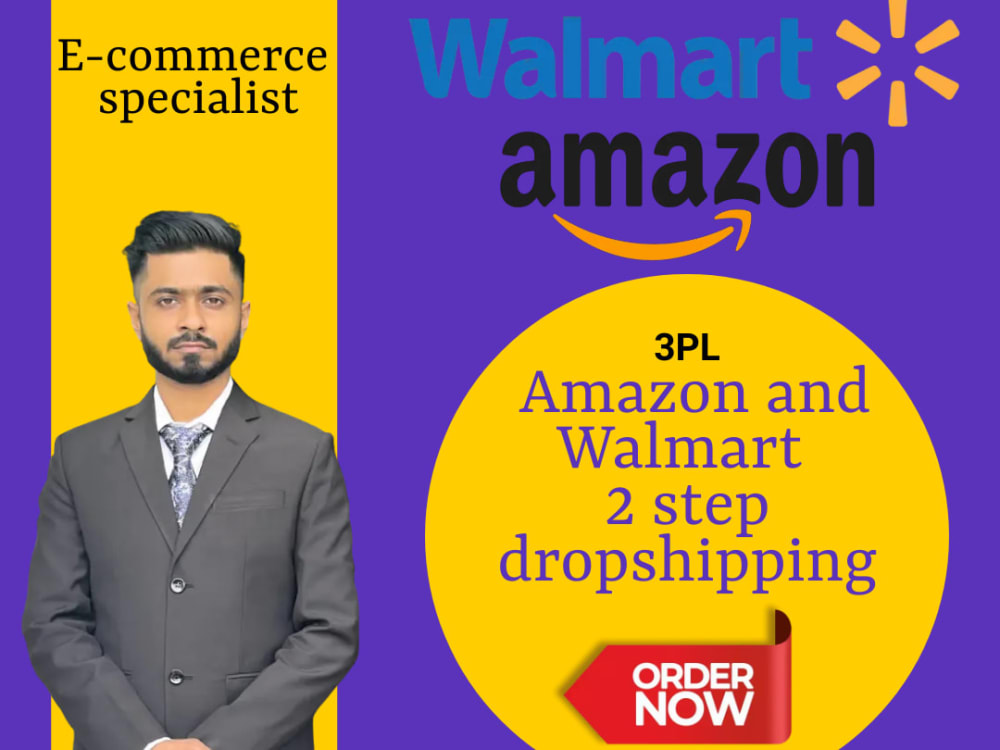 Virtual Assistant For Amazon and Walmart Two-Step Dropshipping ...