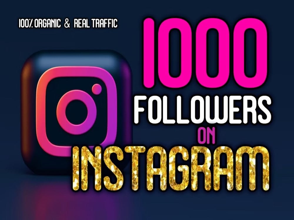 1000 Instagram Followers by Organic Followers | Upwork