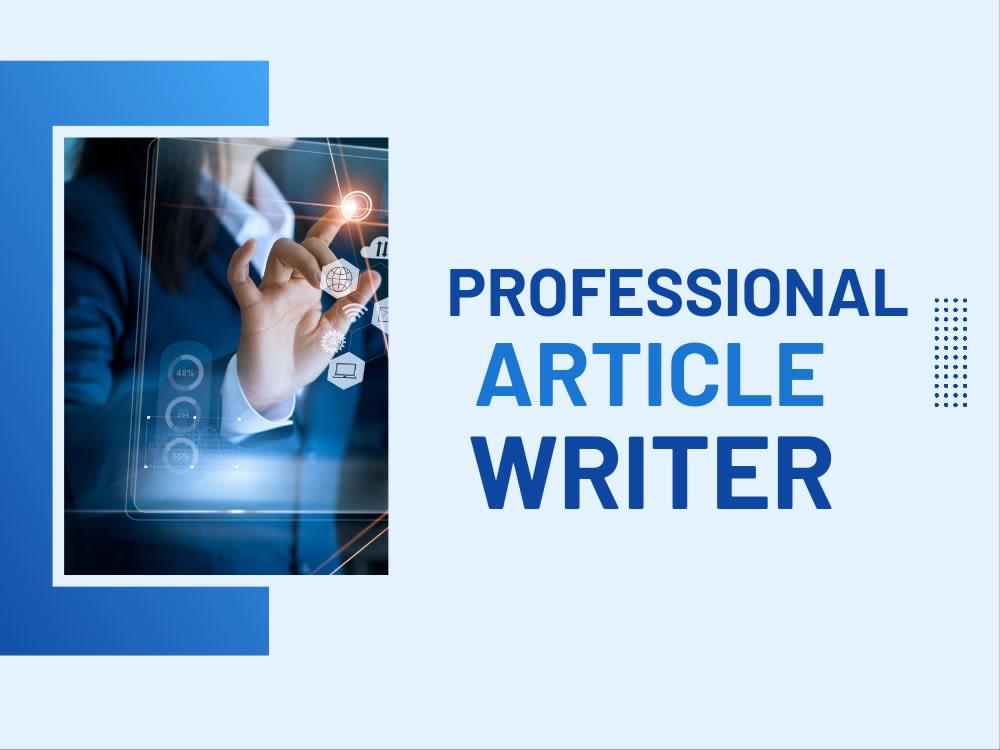 Spectacular and professionally written articles | Upwork
