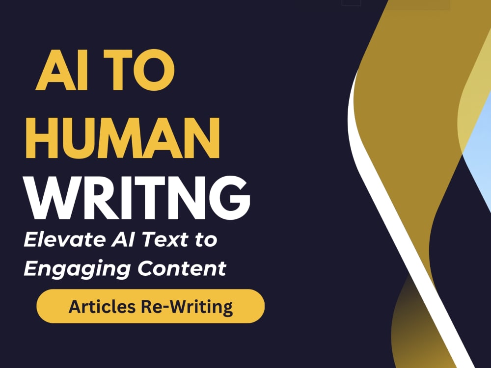 Expert Human-AI Rewriting Services | Upwork