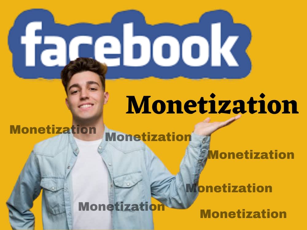 Facebook monetization requirements fulfill in 15 days | Upwork