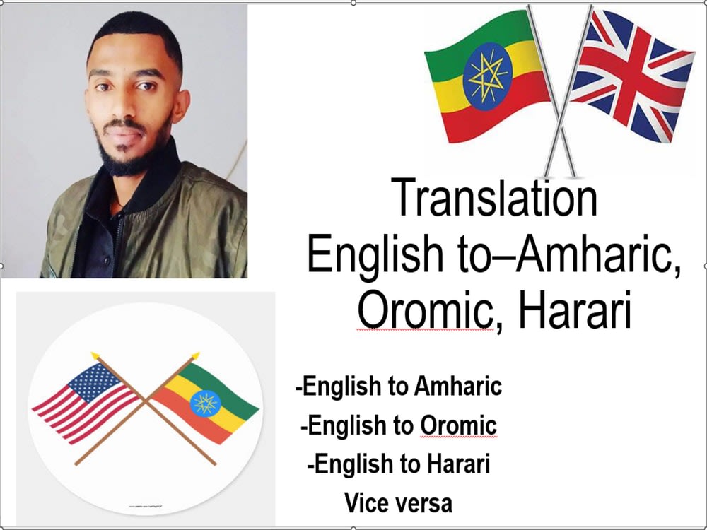Translate service from english to amharic, oromic, harari and vice ...