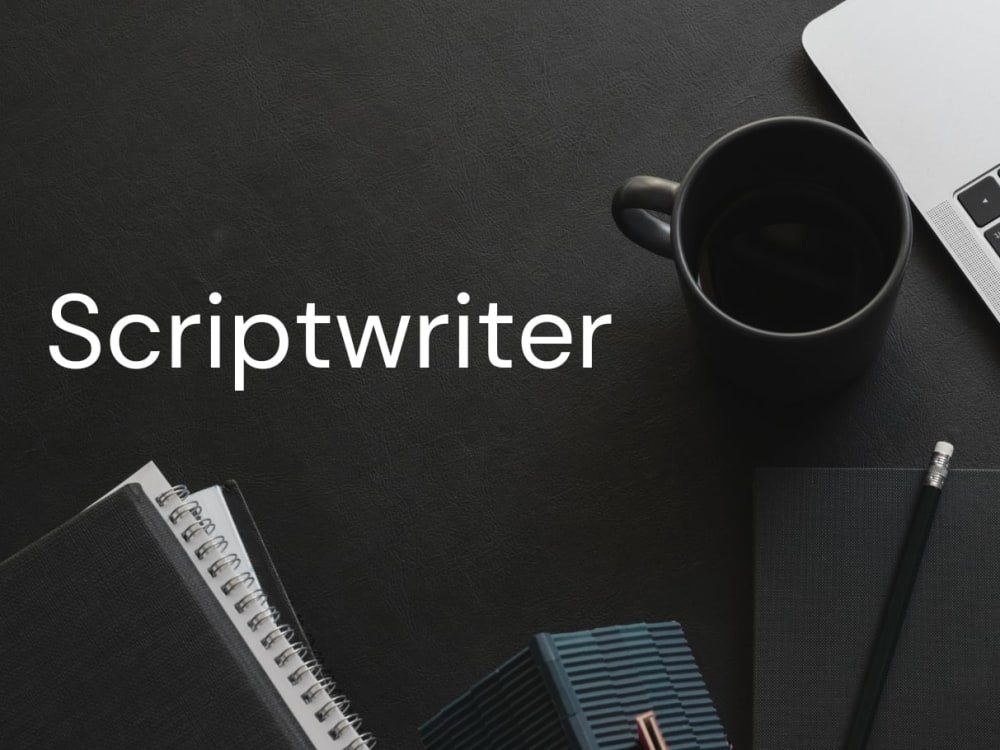 A Scriptwriting with more than 5 Years of Experience | Upwork