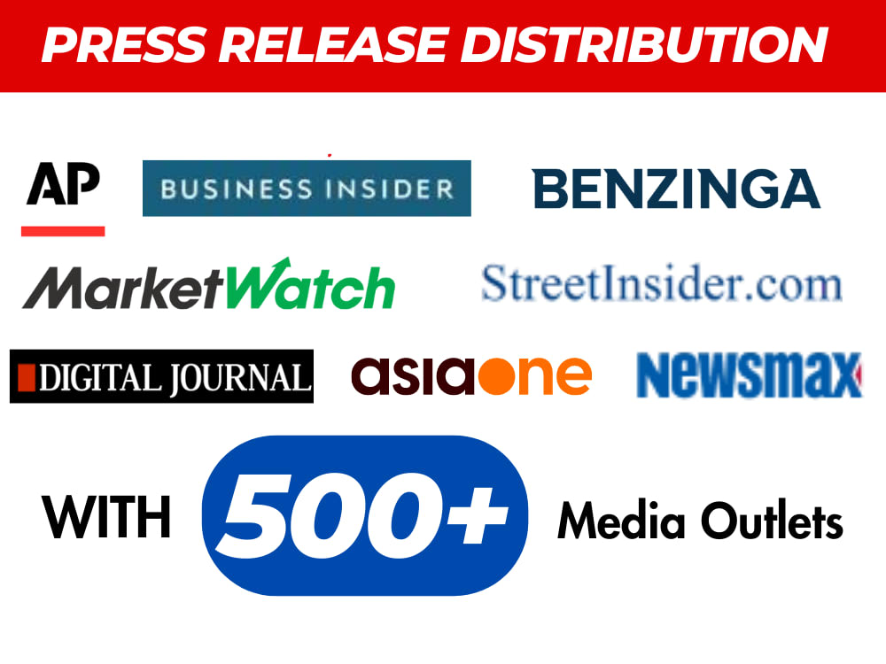 Press release Distribution on 500+ Top Media Outlets | Upwork