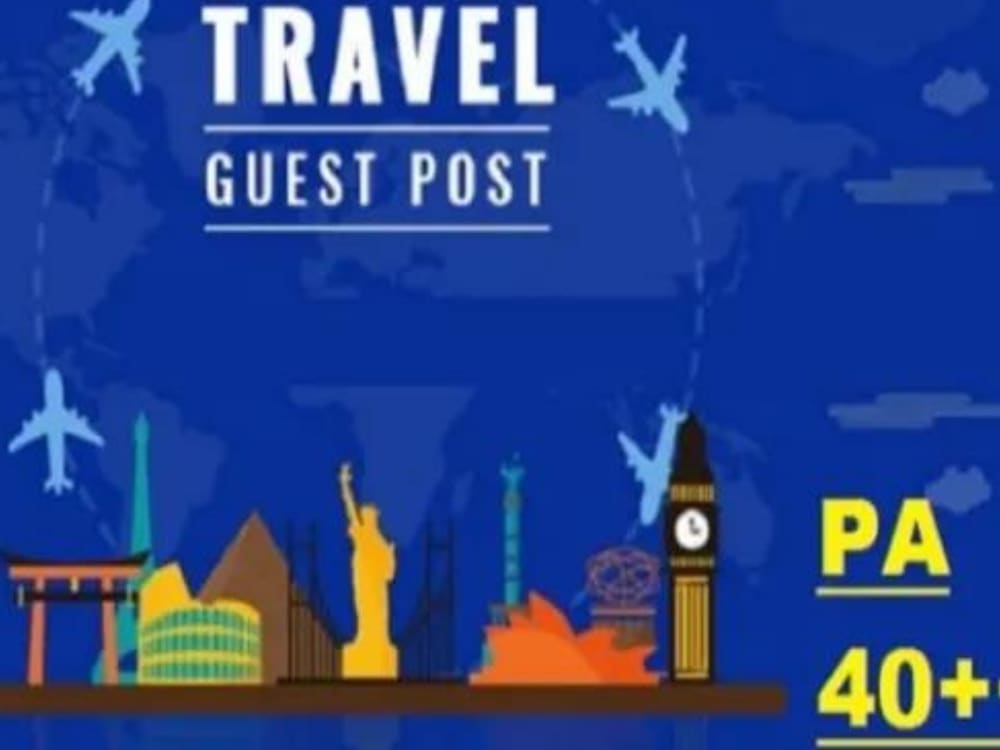 Accurate knowledge about travel tour guest post | Upwork