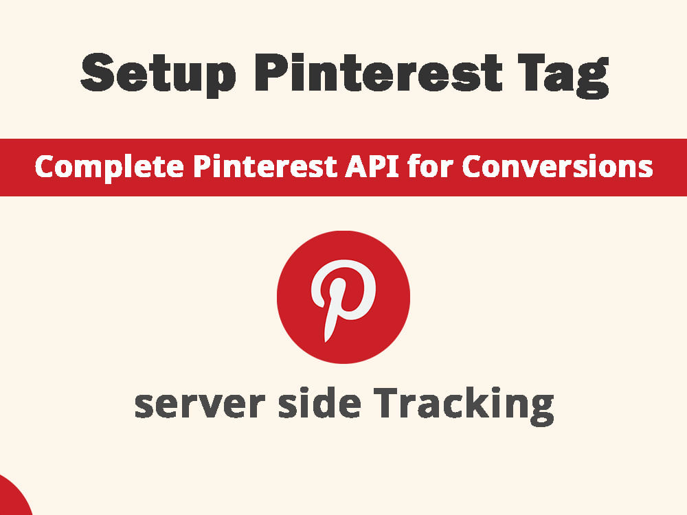 Complete Pinterest tag installation, Pinterest API for Conversions via ...