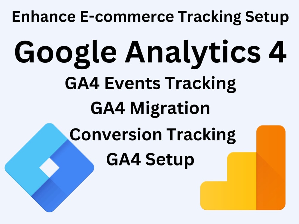 GA4 ecommerce Tracking | Google Analytics 4 | GA4 Migration | GA4 | GTM | Upwork