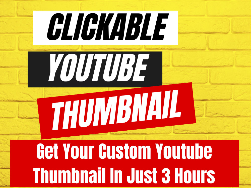 A clickable and custom YouTube video thumbnail | Upwork