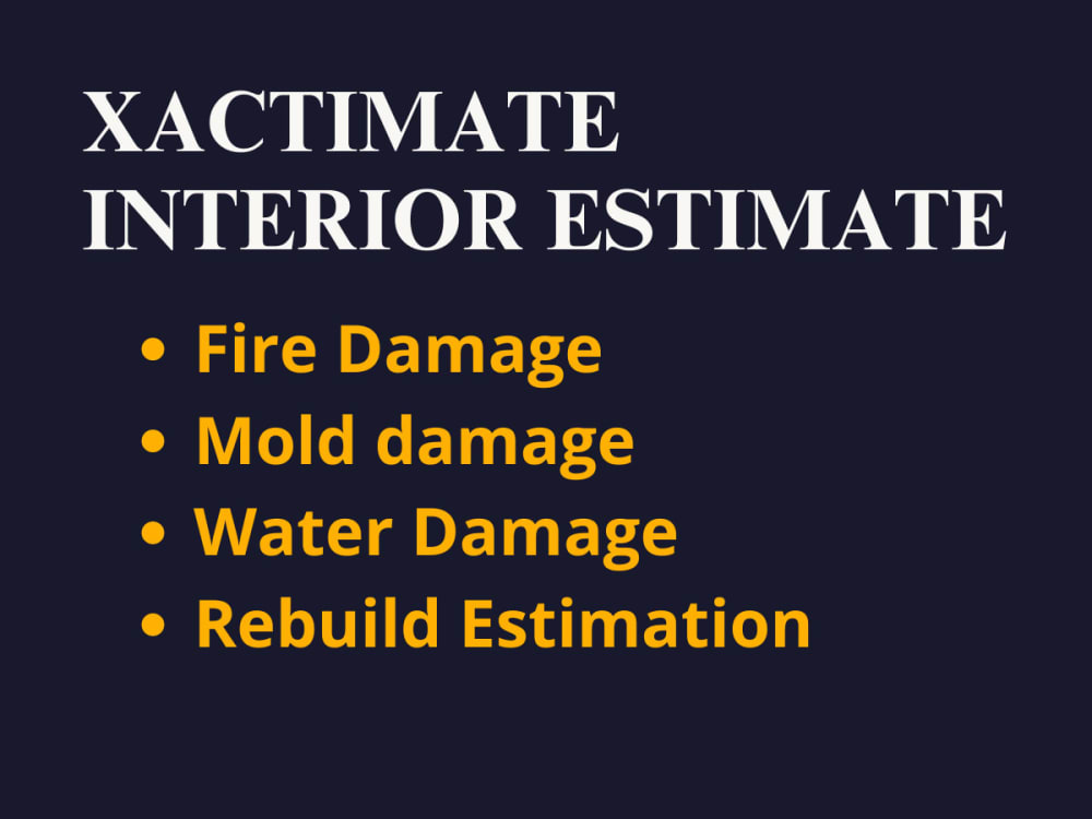 Xactimate Interior & Exterior Estimate For Property Restoration | Upwork