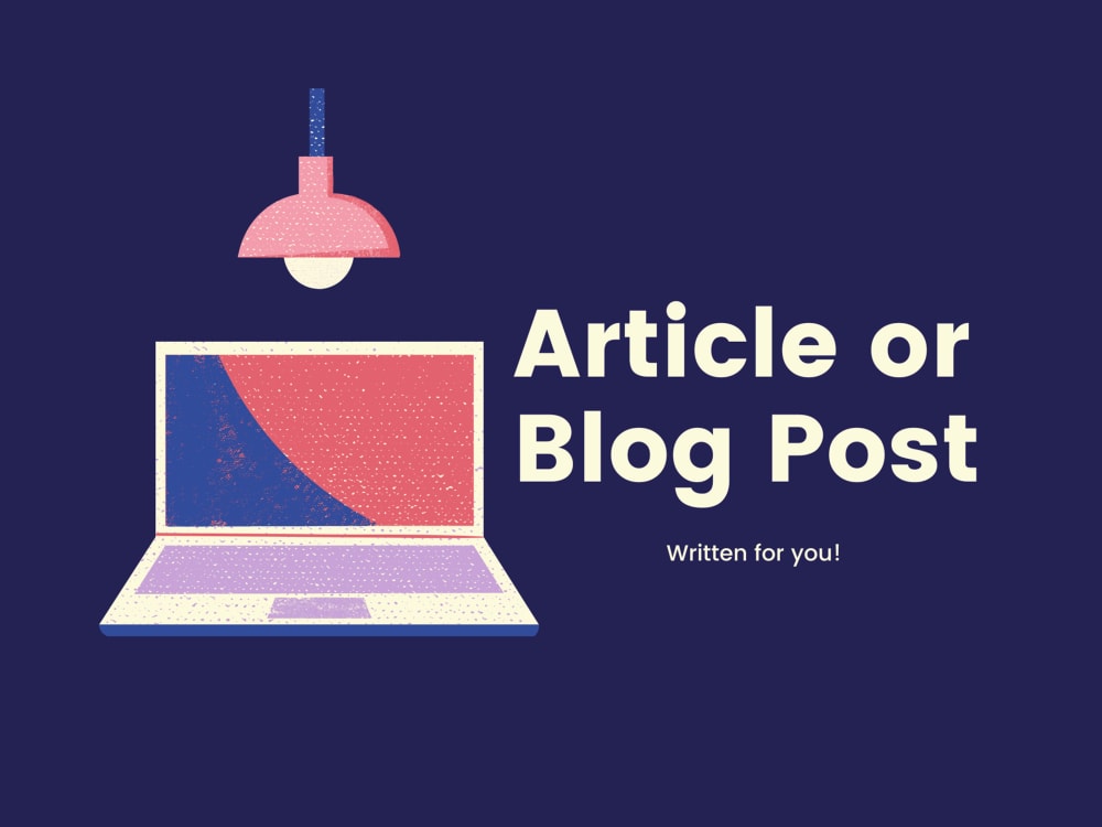 500-word blog post or article | Upwork