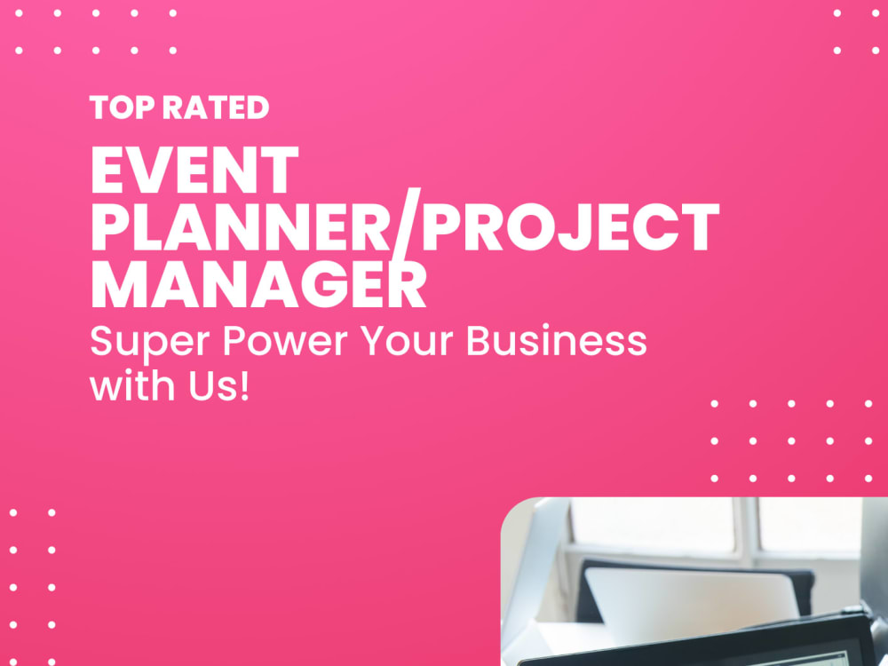 A Corporate/Social Event Planner|Manager|Host|Vendor Sourcing and Mgt ...