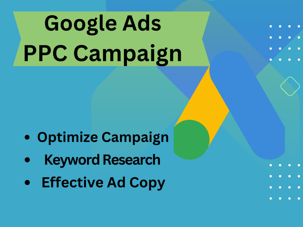 Create and optimize Google Ads PPC Campaign | Upwork