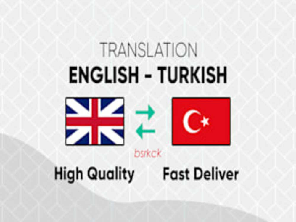 Translation service from English to Turkish | Upwork