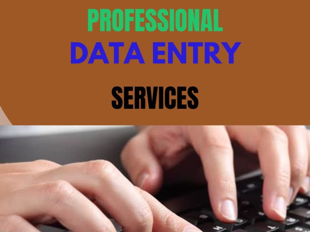 PROFESSIONAL DATA ENTRY SERVICES | Upwork