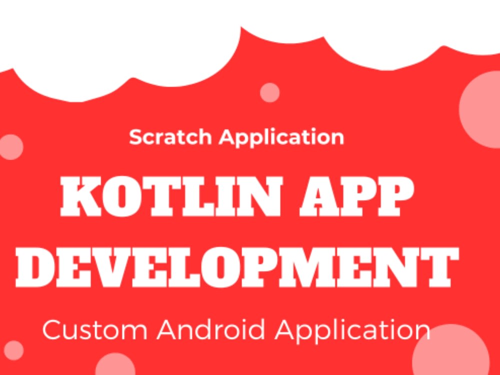 Kotlin app develop,custom app or kotlin android app | Upwork Kotlin app develop,custom app or kotlin android app | Upwork