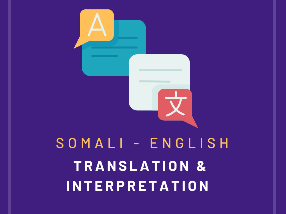 English to Somali Translation & vice versa | Upwork