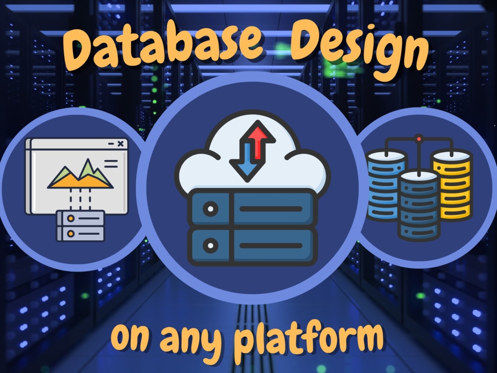 Designing Your Database in any platform | Upwork