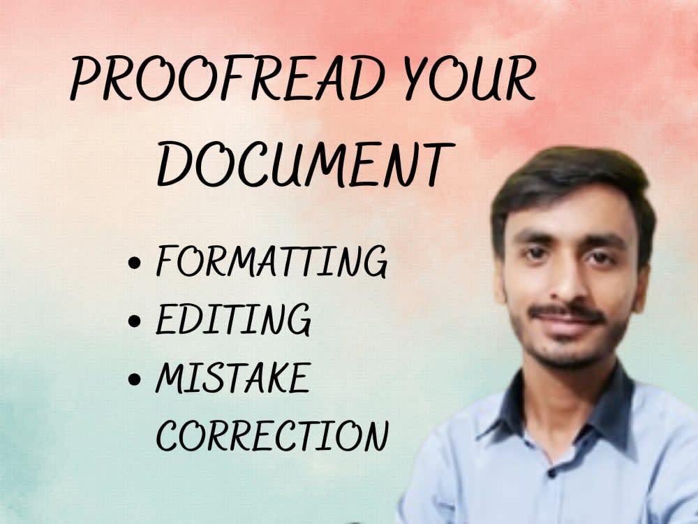 Your document with proofreading, editing and formatting | Upwork