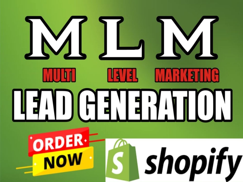 MLM lead marketing promotion for your Shopify Store | Upwork