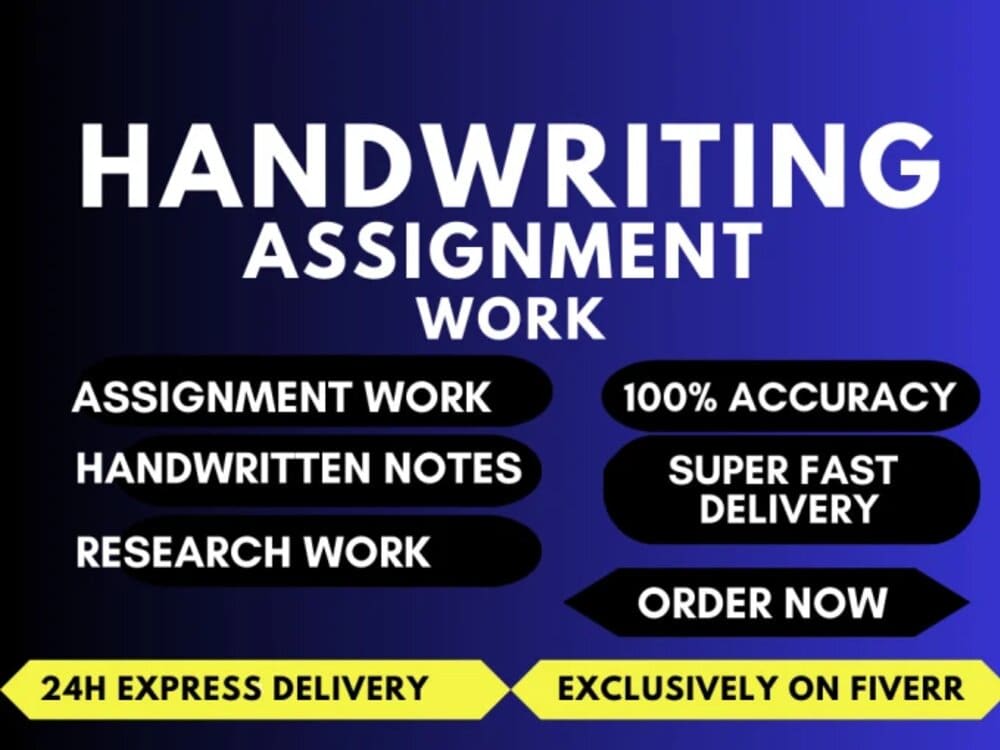 A FANTASTIC HANDWRITING ASSIGNMENT WORK. | Upwork