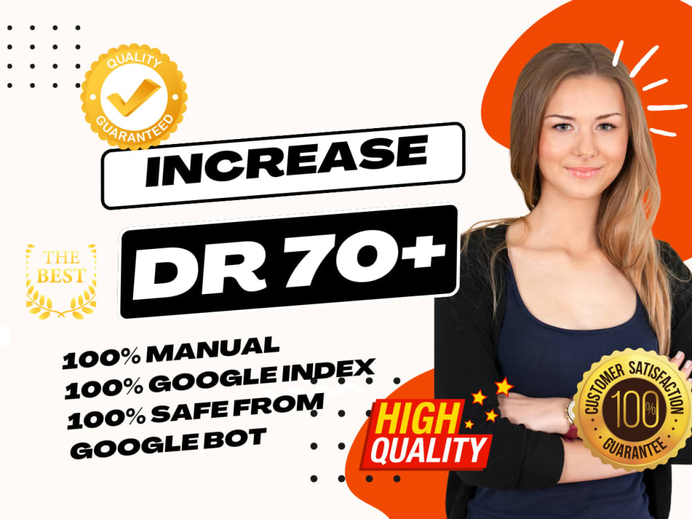 Increased Ahrefs DR domain rating to 70 plus quickly | Upwork