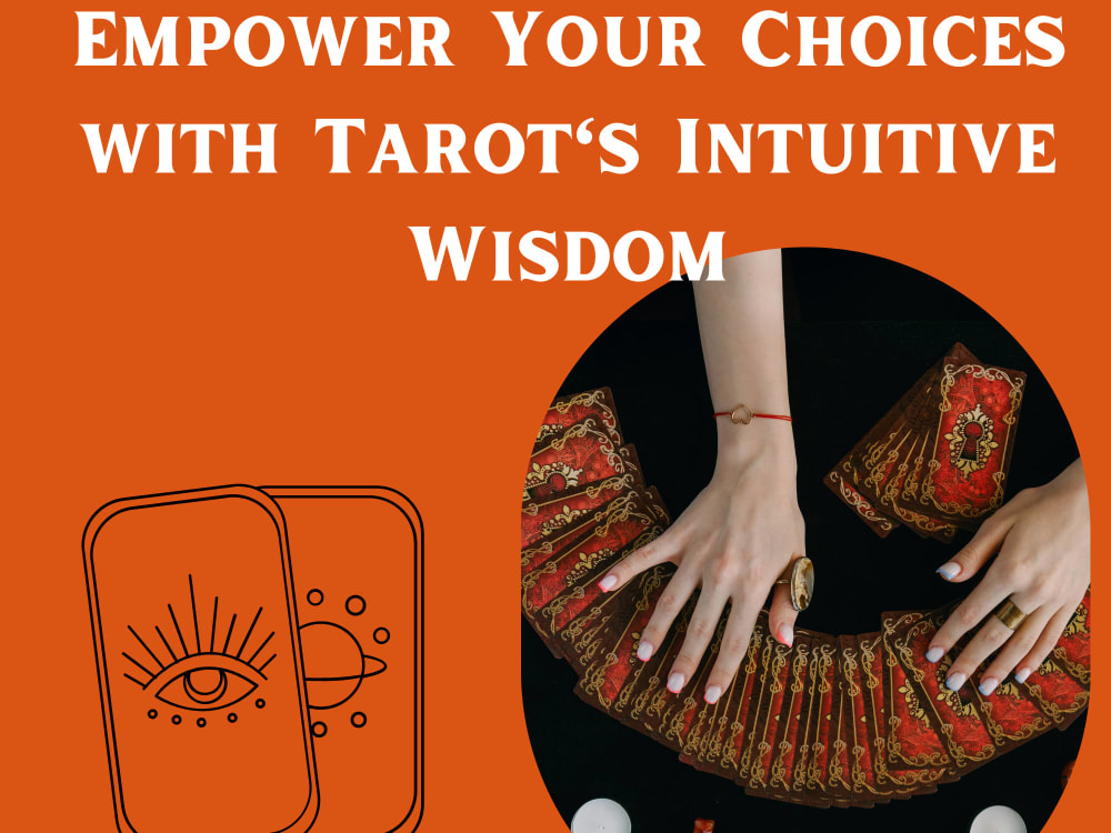 Tarot Reading : Transforming Lives Through Insightful Readings | Upwork