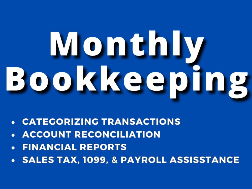 Routine Monthly Bookkeeping for your Business! | Upwork
