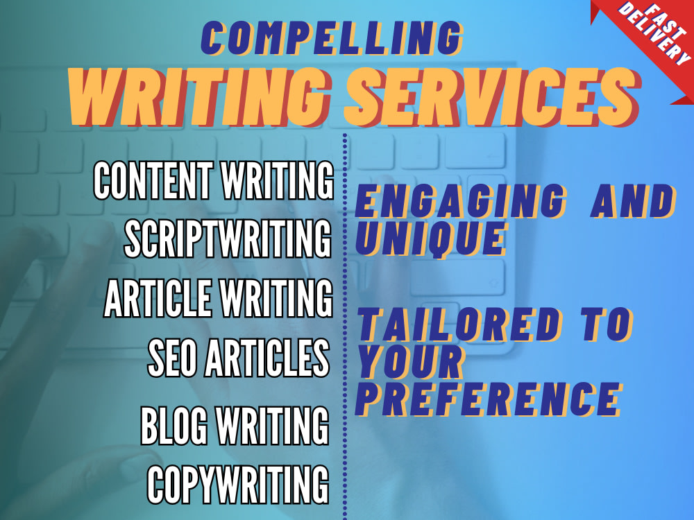 A compelling writing service | Upwork