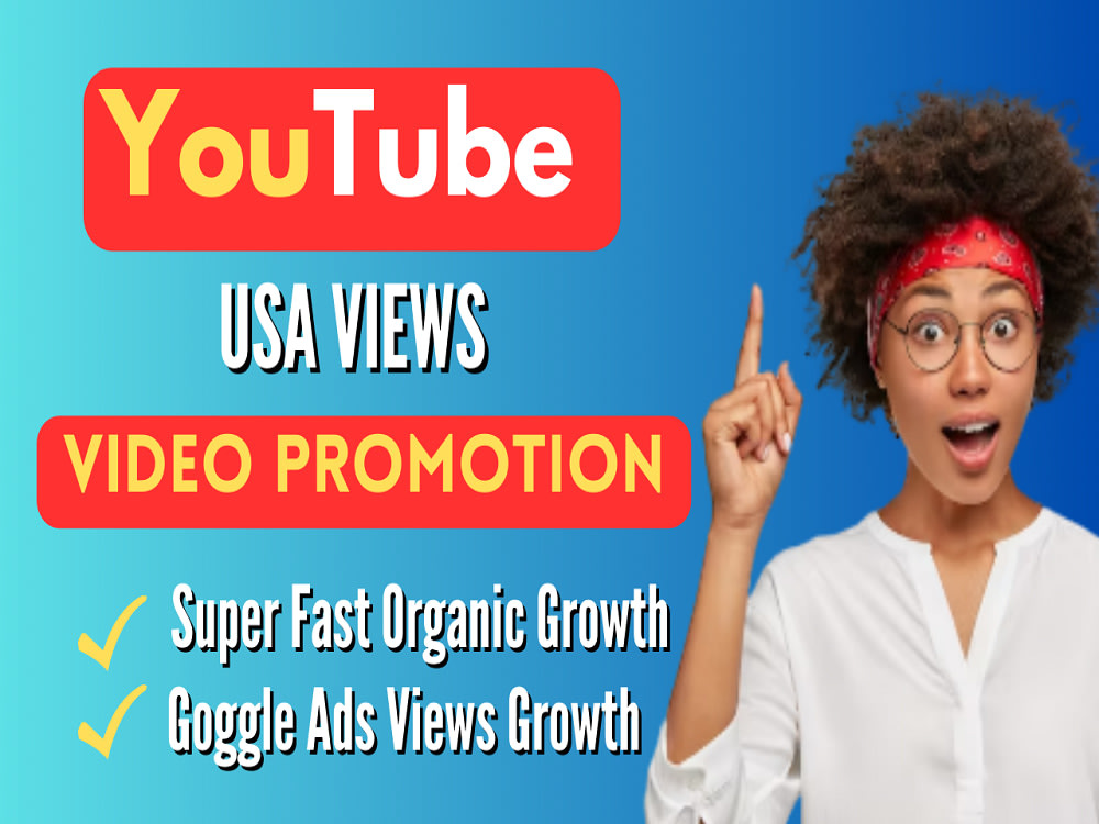 USA YouTube channel promotion, USA YouTube video promotion to USA ...