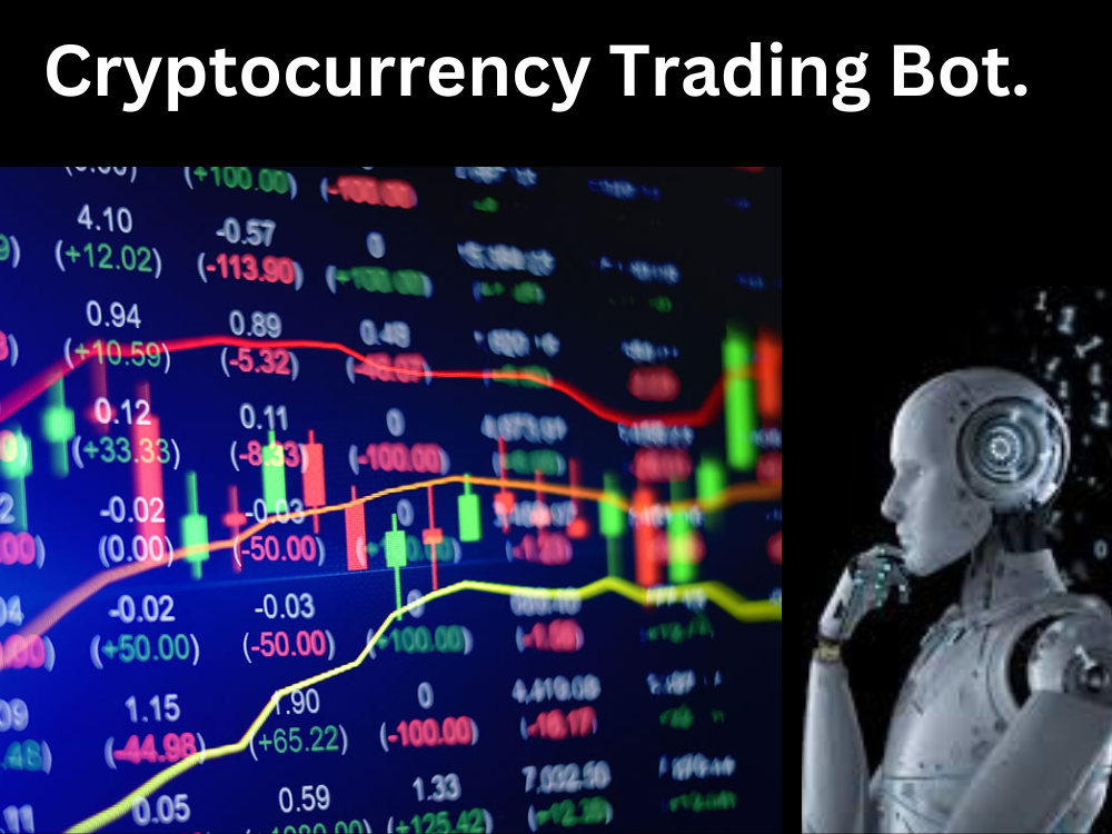 A Cryptocurrency Trading Bot. | Upwork