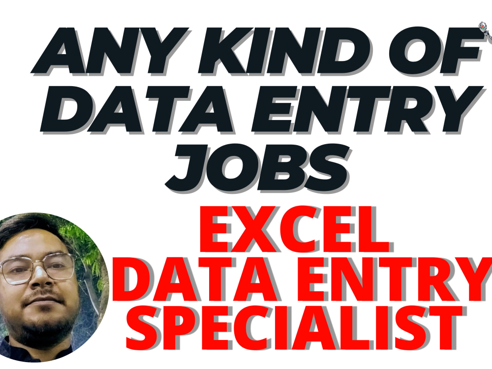 Excel data entry specialist for any kind of data entry jobs | Upwork