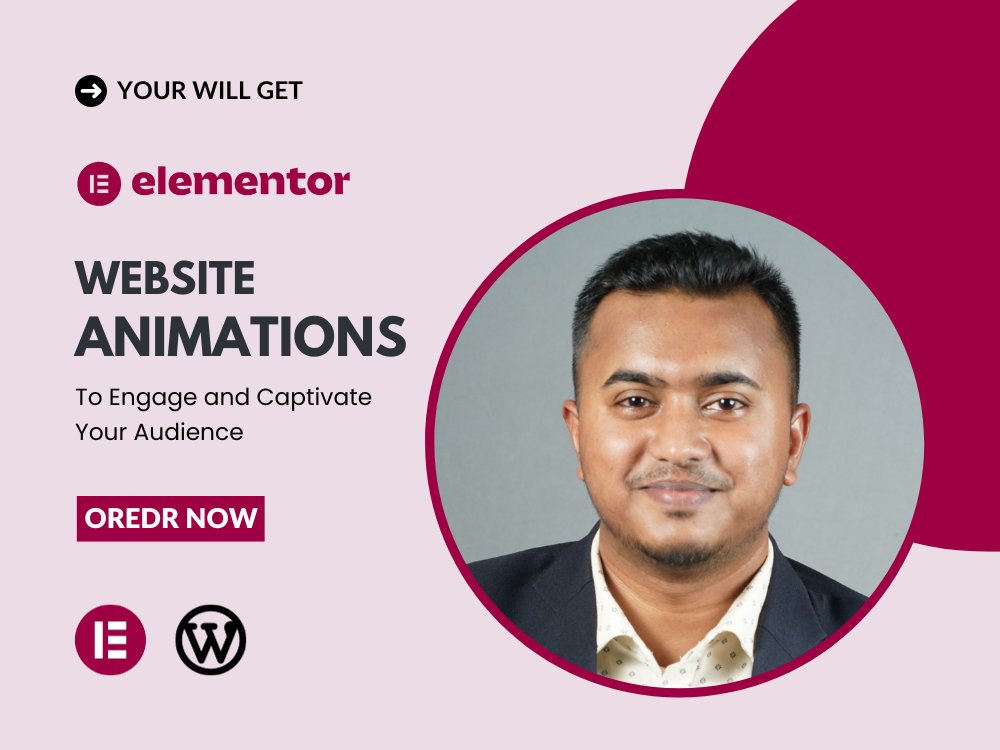 Elementor Website Animations to Engage and Captivate Your Audience | Upwork