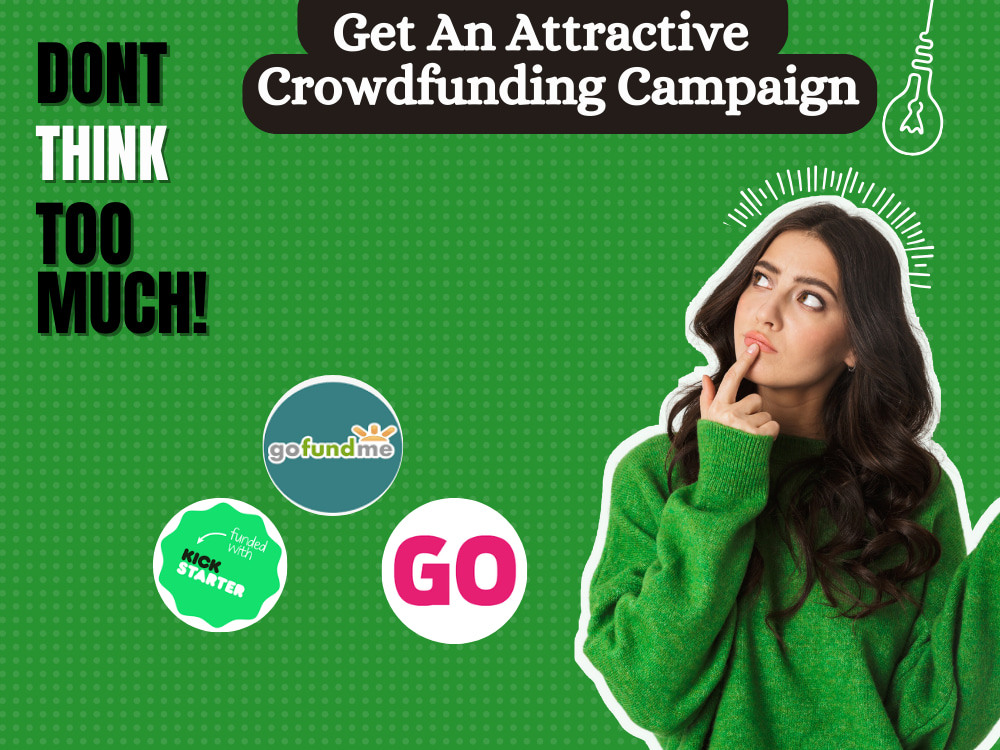 Attractive Crowdfunding Campaign Design, Crowdfunding Marketing | Upwork